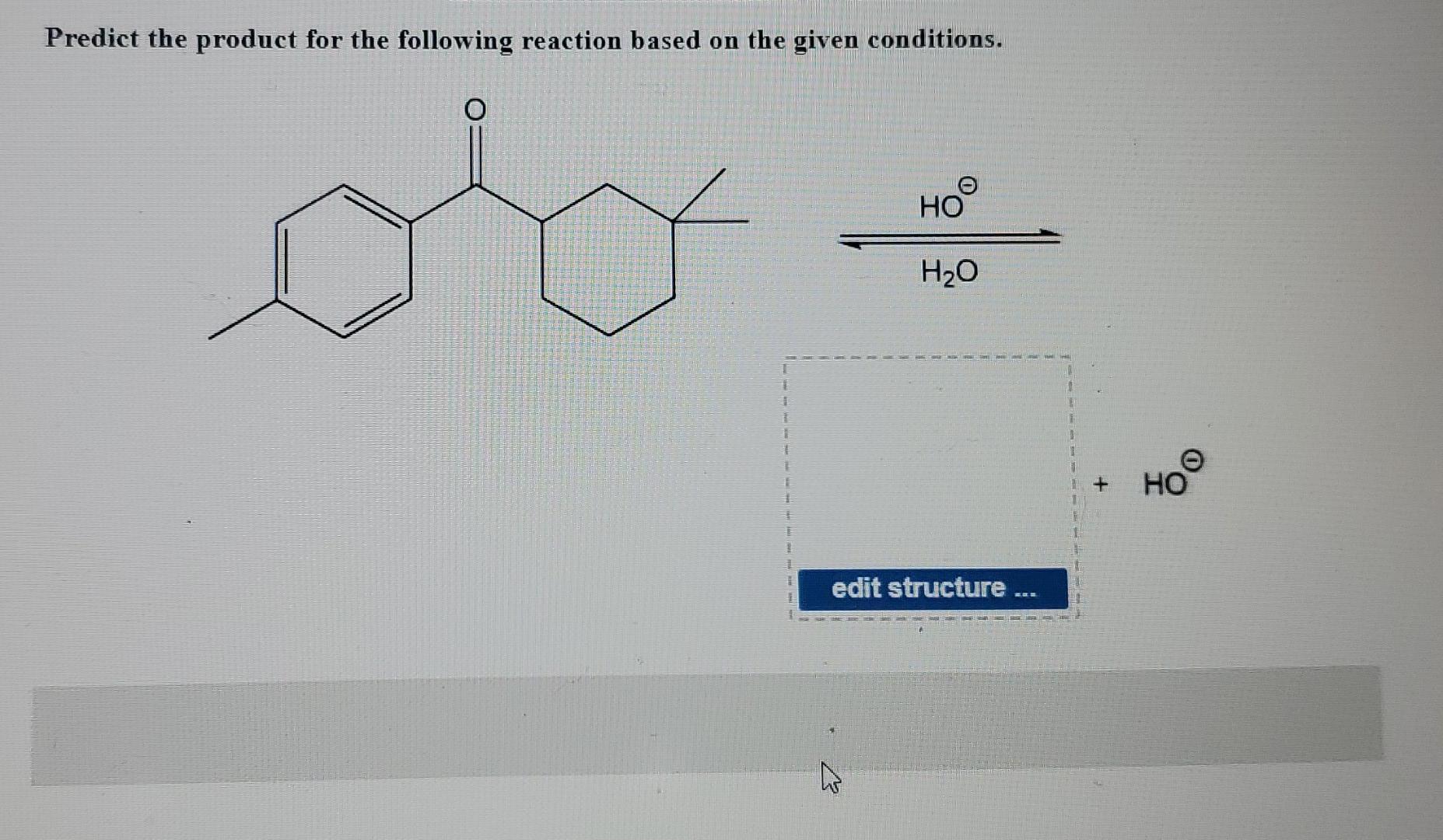 Solved Predict The Product For The Following Reaction Based