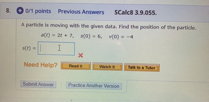 Solved a particle is moving with the given data. find the | Chegg.com