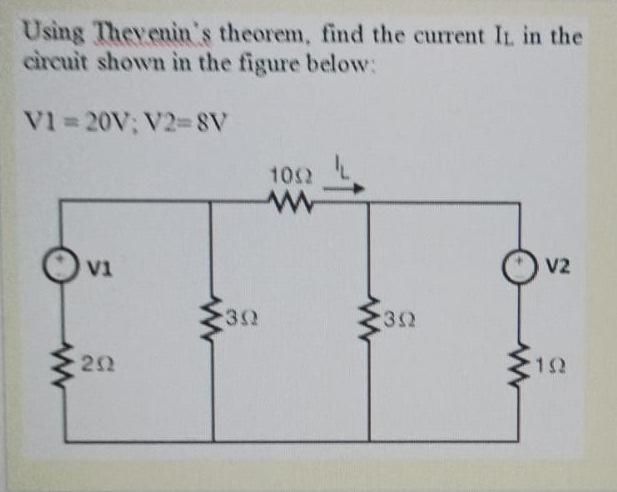 Solved Using Thevenin's theorem, find the current It in the | Chegg.com