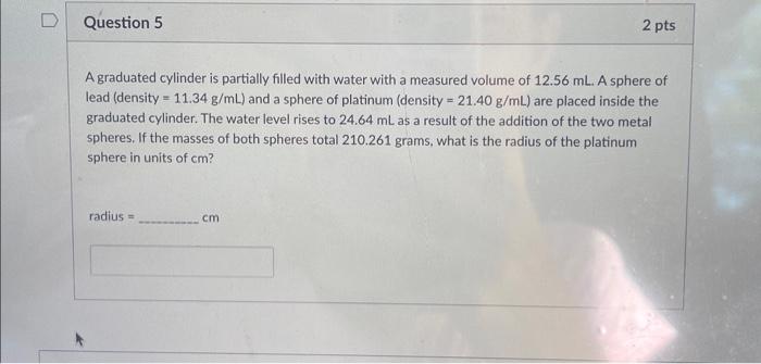 Solved A graduated cylinder is partially filled with water | Chegg.com