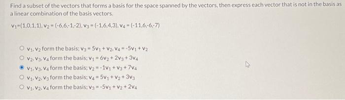 Solved Find a subset of the vectors that forms a basis for | Chegg.com