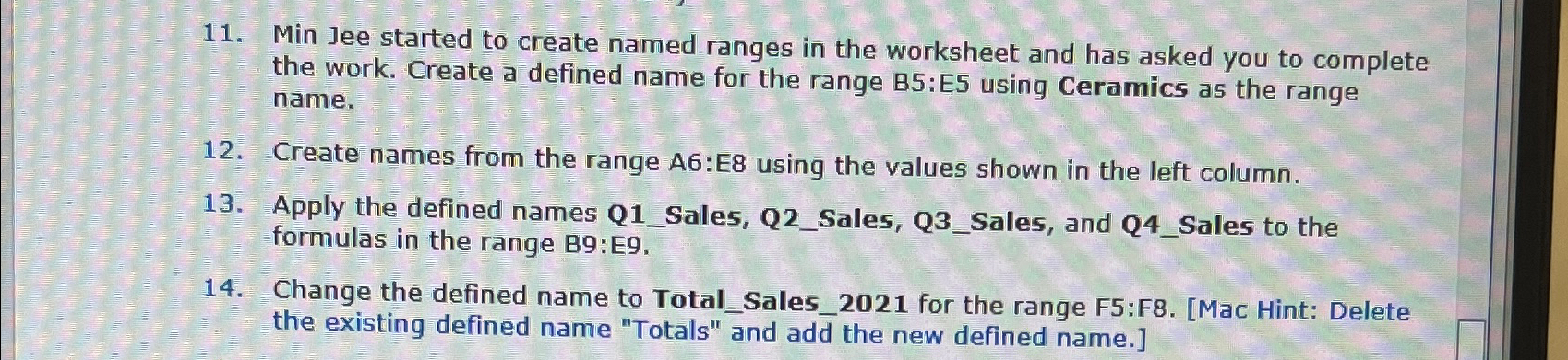 Solved Min Jee started to create named ranges in the | Chegg.com