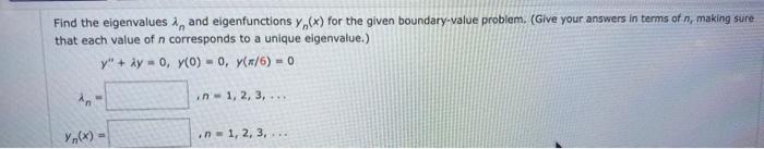 Solved Find The Eigenvalues λn And Eigenfunctions Ynx For 1556