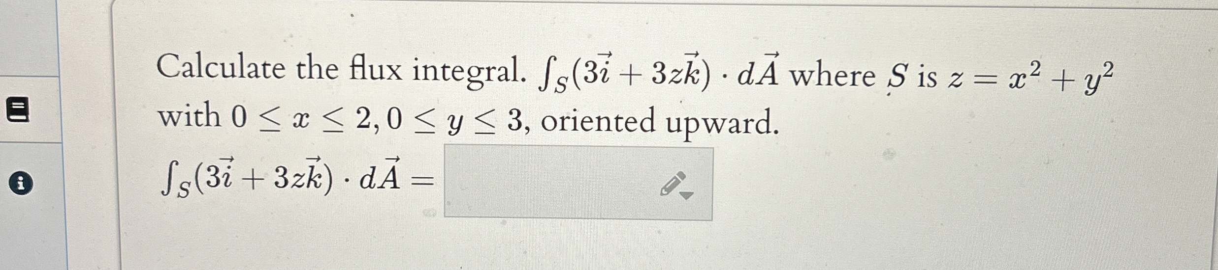 Solved Calculate the flux integral. | Chegg.com