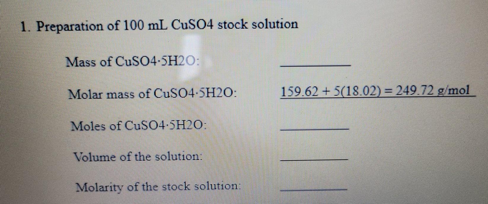 Solved 1. Preparation of 100 ml CuSO4 stock solution Mass of | Chegg.com