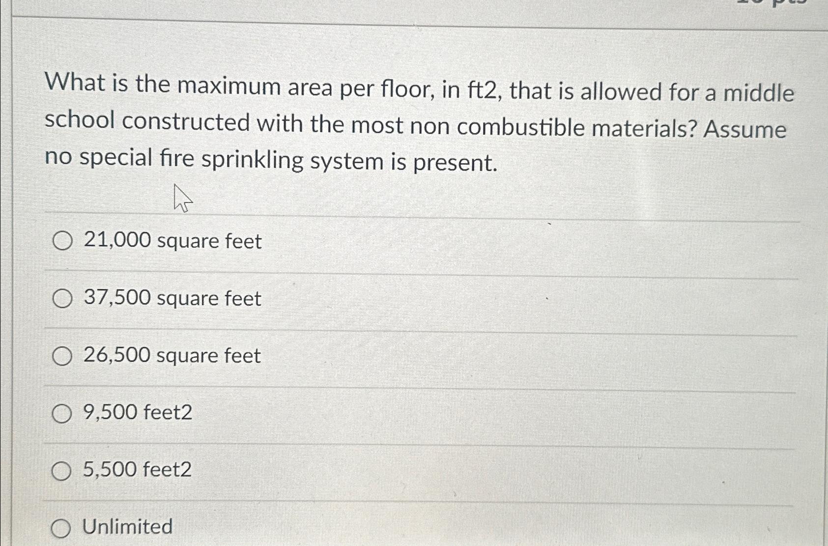 Solved What is the maximum area per floor, in ft2, that is | Chegg.com
