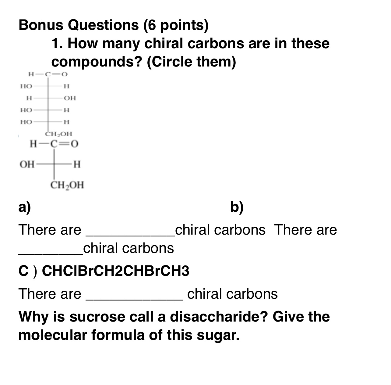 Solved Bonus Questions (6 ﻿points)How many chiral carbons | Chegg.com