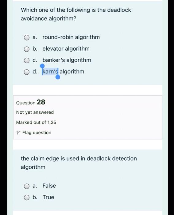 Solved Which one of the following is the deadlock avoidance | Chegg.com