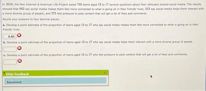Solved In 2018, the Pew Internet & American Life Project | Chegg.com