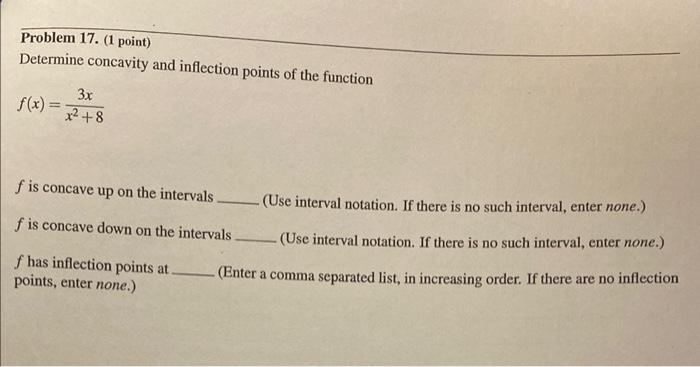 Solved Determine concavity and inflection points of the | Chegg.com