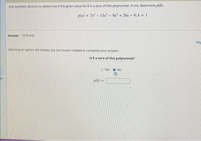 Solved Use synthetic division to determine if the given | Chegg.com