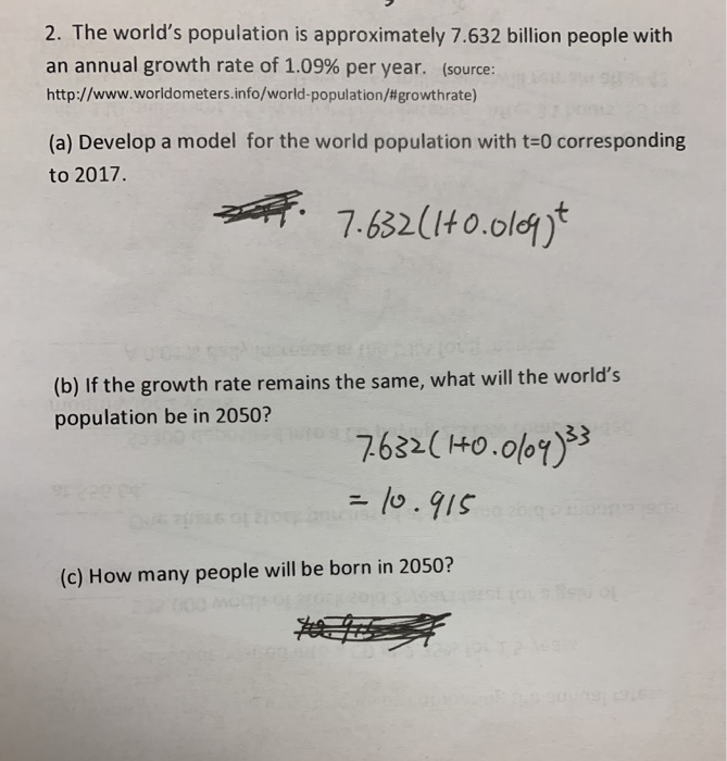 Solved 2. The world's population is approximately 7.632 | Chegg.com