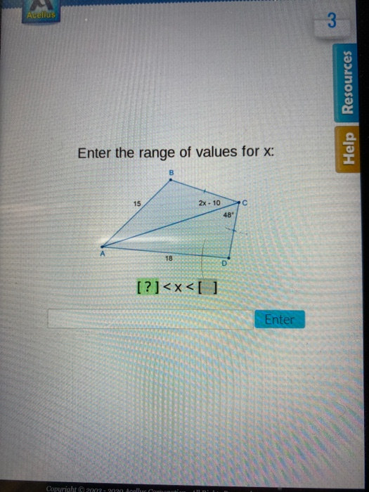 Acellus Resources Enter the range of values for x: | Chegg.com