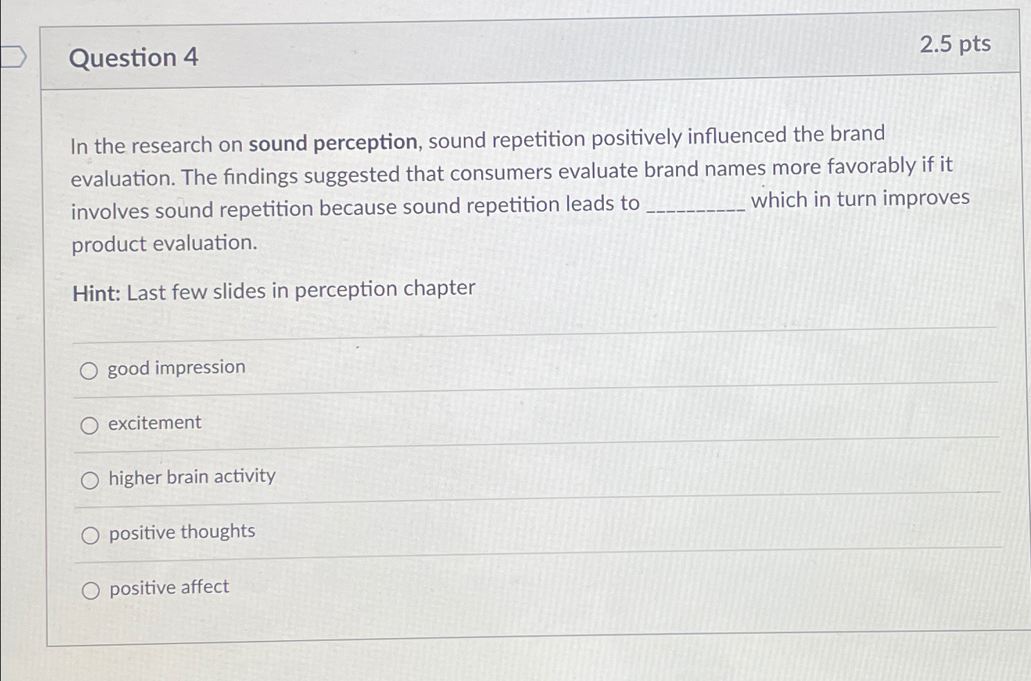 Solved Question 42.5ptsIn the research on sound perception, | Chegg.com