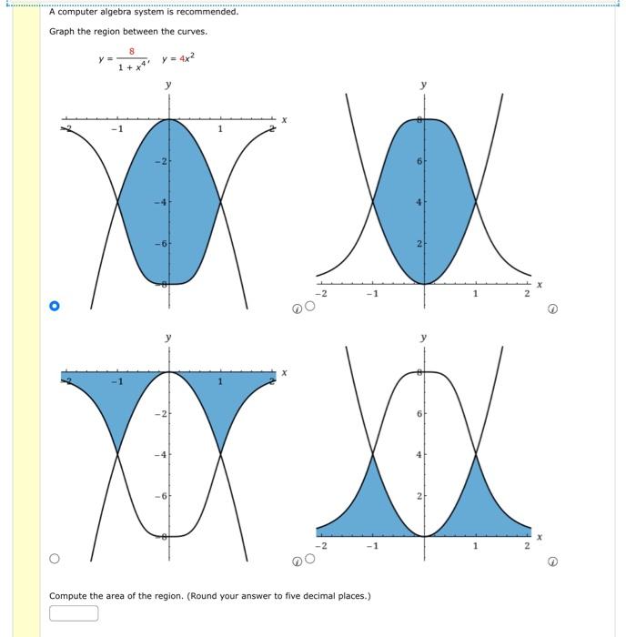 Solved Graph the region between the curves. a | Chegg.com