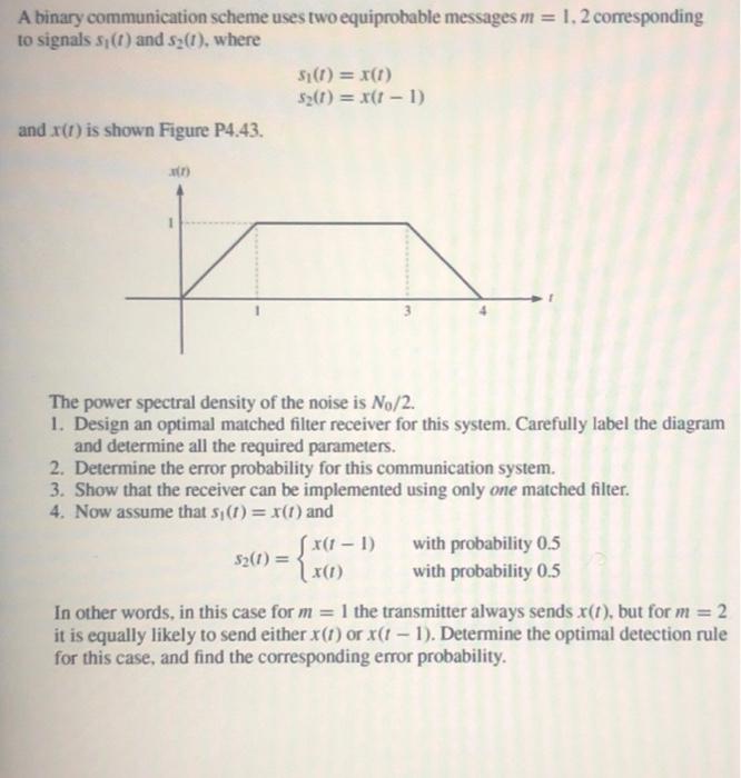 Solved 1.2 corresponding A binary communication scheme uses | Chegg.com