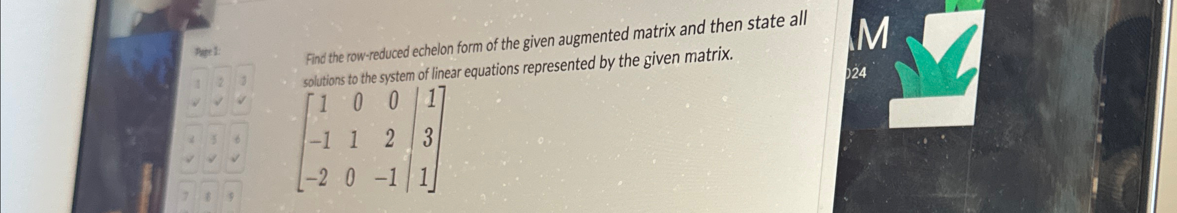 Solved Find the row-reduced echelon form of the given | Chegg.com