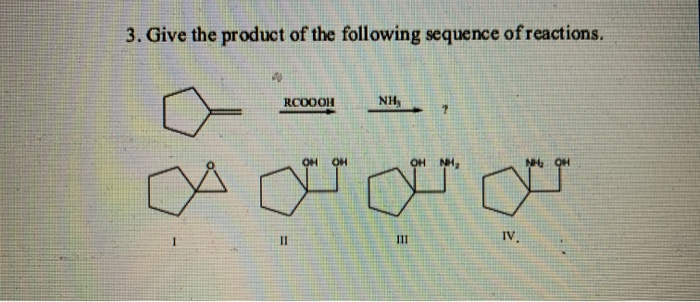 Solved 3. Give the product of the following sequence of | Chegg.com