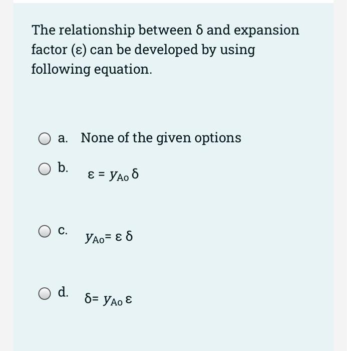 Solved The relationship between 8 and expansion factor (s) | Chegg.com