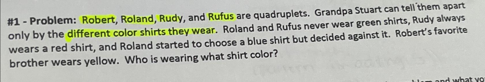 Solved #1 - ﻿Problem: Robert, Roland, Rudy, and Rufus are | Chegg.com