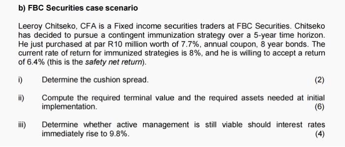 Solved b) FBC Securities case scenario Leeroy Chitseko, CFA | Chegg.com