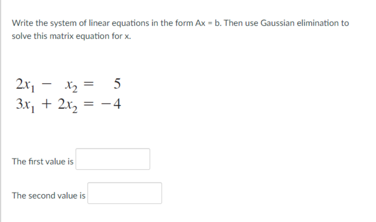 Solved Write the system of linear equations in the form | Chegg.com
