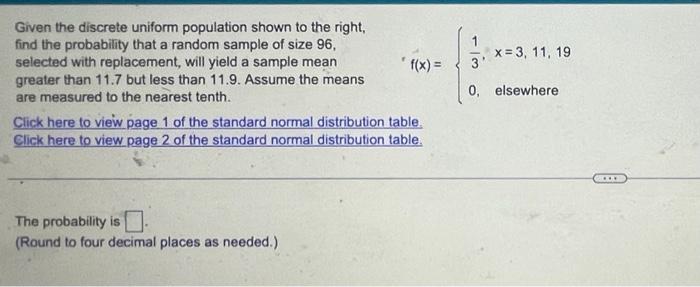 Solved Given the discrete uniform population shown to the | Chegg.com