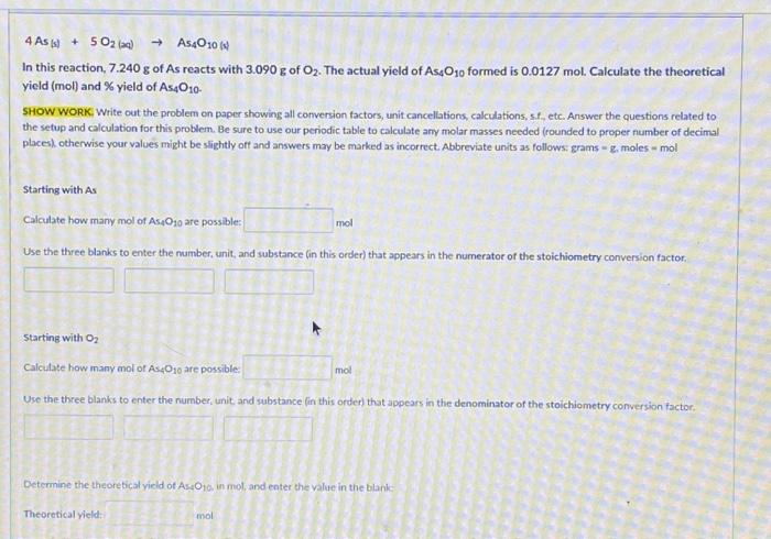 Solved 4 Ass) + 5 O2 (a) As4010 In this reaction, 7.240 g of | Chegg.com