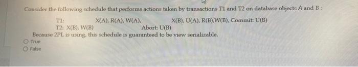 Solved Consider the following schedule that performs actions | Chegg.com