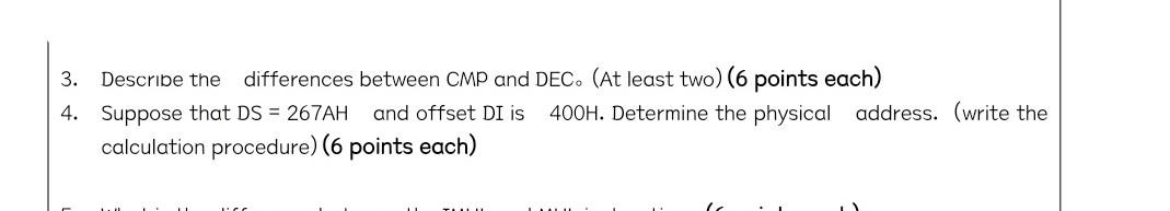 Solved 3. Describe the differences between CMP and DEC. (At | Chegg.com