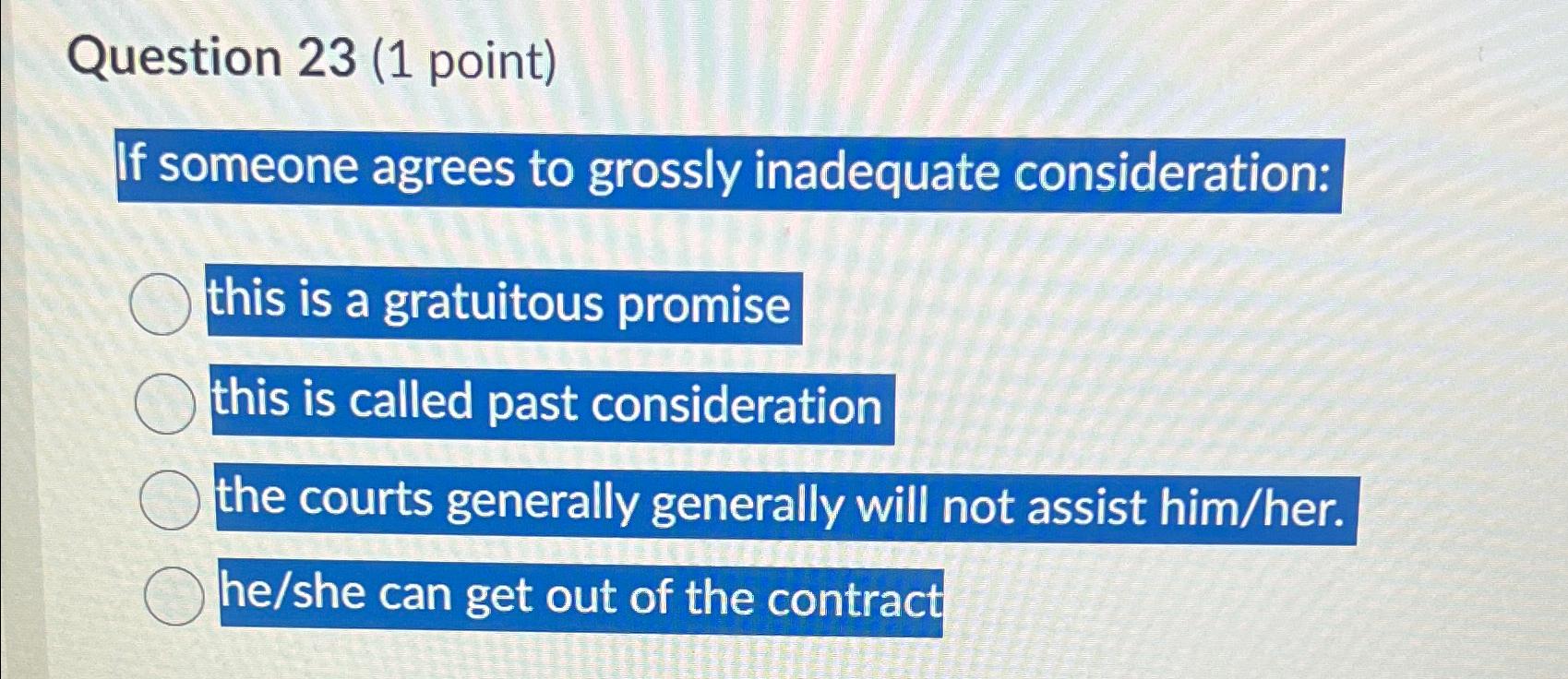Solved Question 23 (1 ﻿point)If someone agrees to grossly | Chegg.com