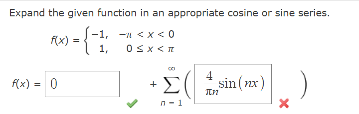 Solved Expand the given function in an ﻿appropriate cosine | Chegg.com