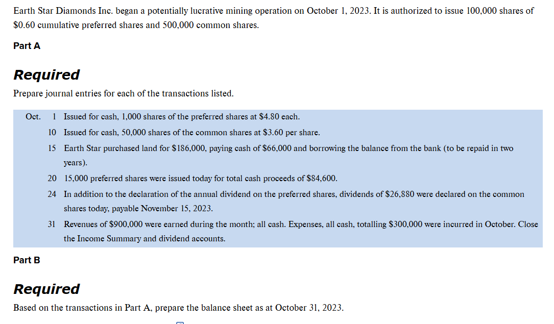 Solved Earth Star Diamonds Inc. began a potentially | Chegg.com