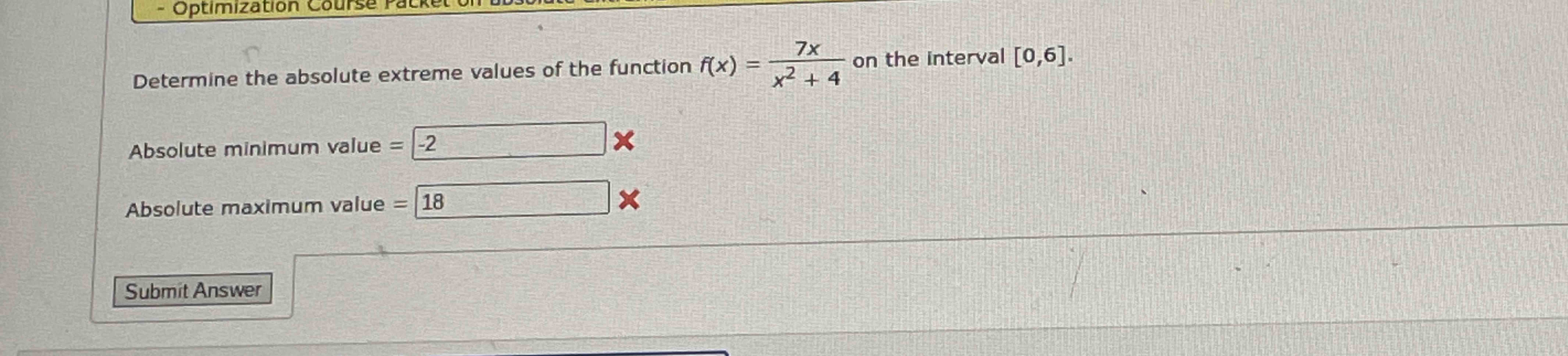 Solved Determine the absolute extreme values of the function | Chegg.com