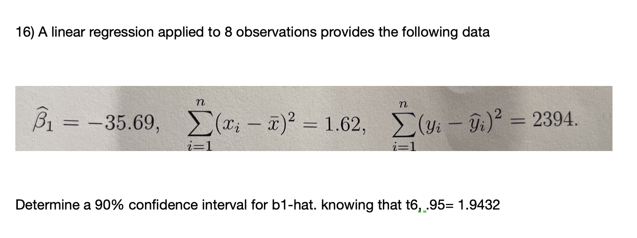 Solved A linear regression applied to 8 ﻿observations | Chegg.com