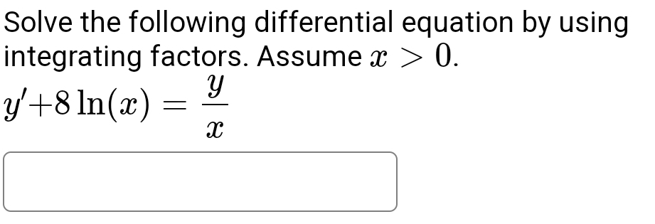 Solved Solve the following differential equation by using | Chegg.com