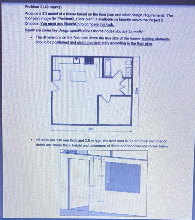 Problem 3 (40 marca) Produce a 3D model of a house | Chegg.com