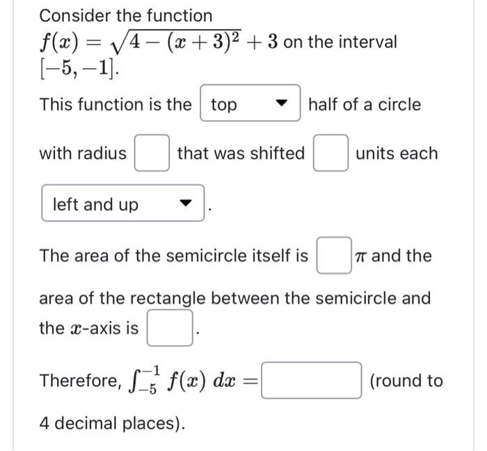 Solved Consider the function f(x)=4−(x+3)2+3 on the interval | Chegg.com