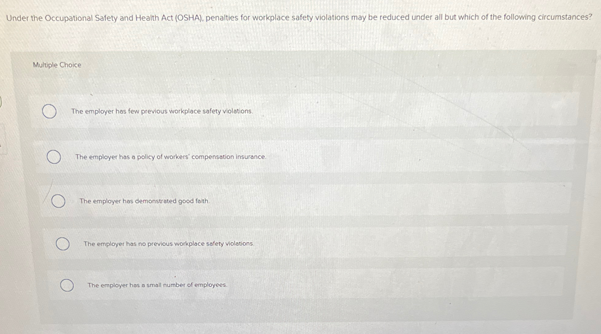 Solved Under the Occupational Safety and Health Act (OSHA), | Chegg.com