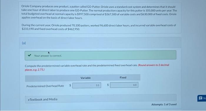 Solved Oriole Company produces one product, a putter called | Chegg.com