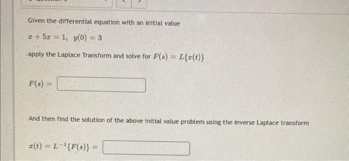 Solved Given the differential equation with an initial value | Chegg.com