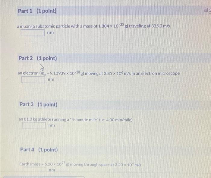 Solved Part 1 (1 point) a muon (a subatomic particle with a | Chegg.com