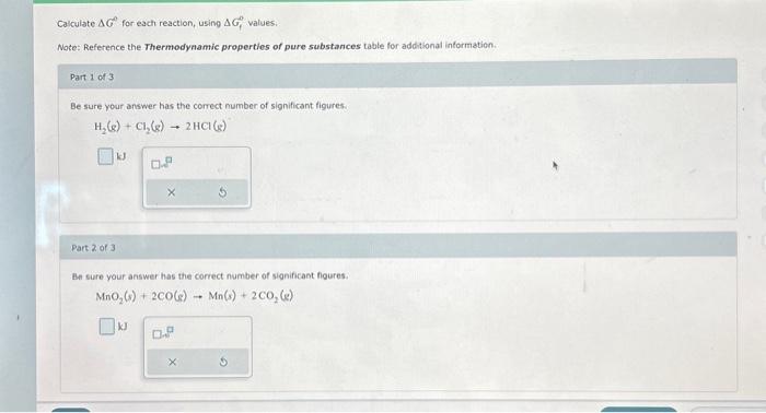 Calculate ΔG∘ for each reaction, using ΔGf0 values: | Chegg.com
