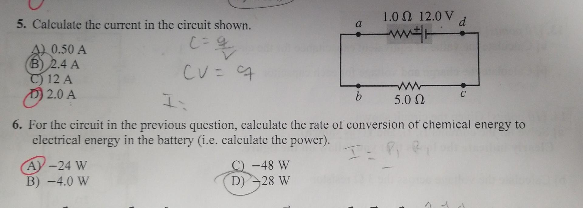 Solved 5. Calculate the current in the circuit shown. A) | Chegg.com