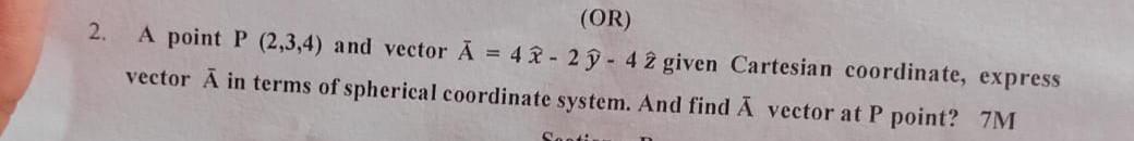 Solved 2 A Point P 2 3 4 And Vector Aˉ 4x −2y −4z Given