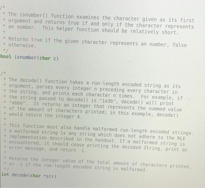 Solved /* * The isnumber() function examines the character | Chegg.com