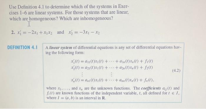 Solved Use Definition 4.1 to determine which of the systems | Chegg.com