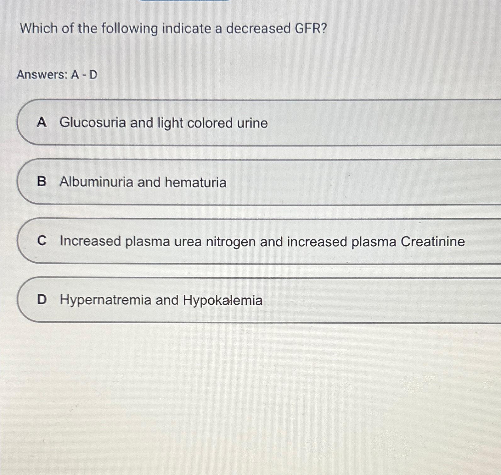 Solved Which of the following indicate a decreased | Chegg.com