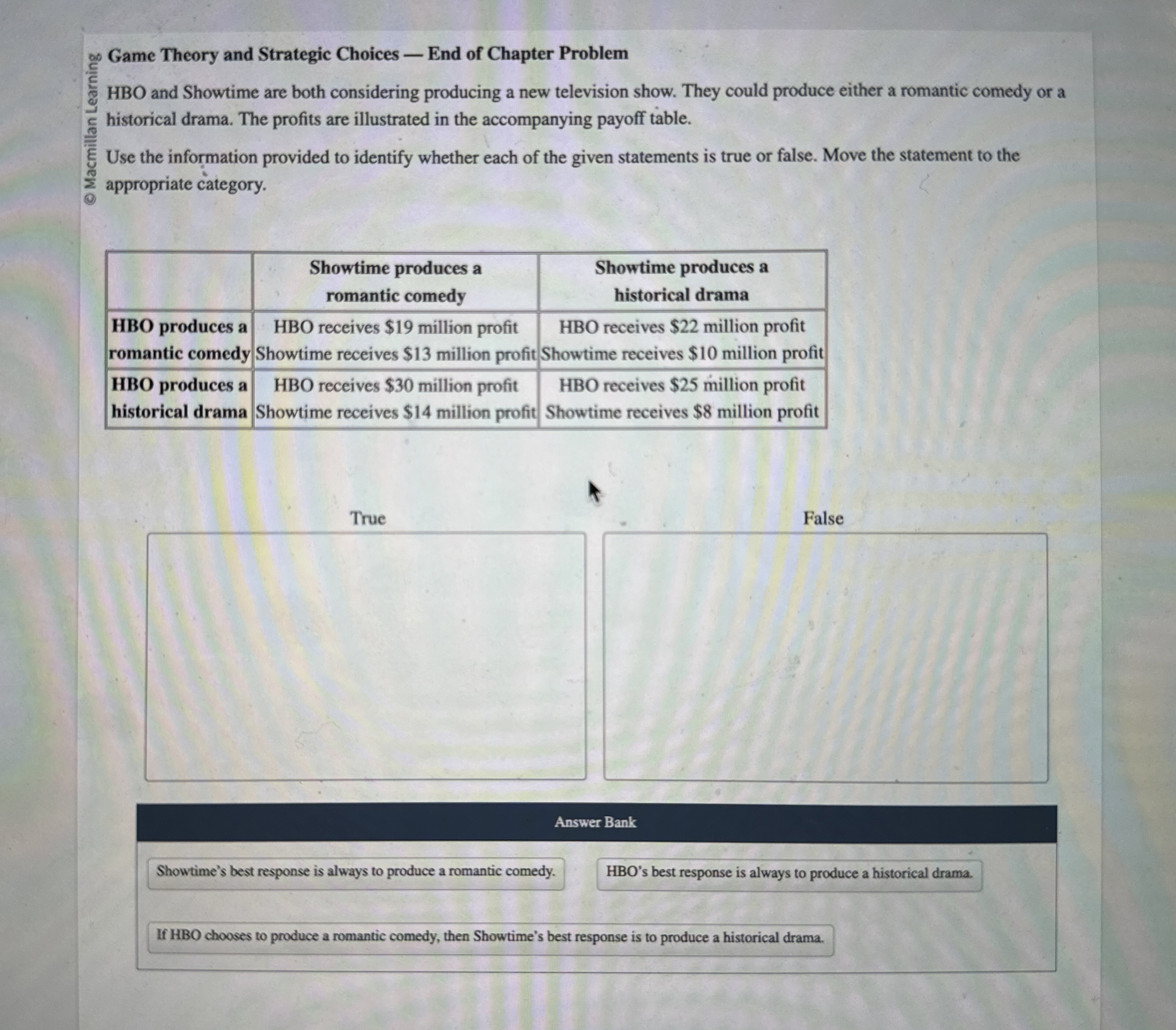 Solved Game Theory and Strategic Choices - ﻿End of Chapter | Chegg.com