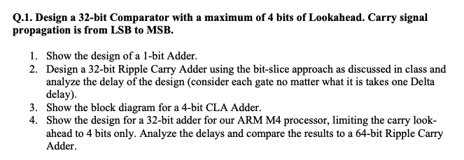 Solved Q.1. ﻿Design a 32-bit Comparator with a maximum of 4 | Chegg.com